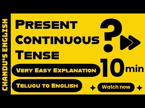 Present Continuous Tense Explained Simply | Telugu to English