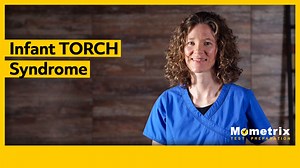 Infant TORCH Syndrome - Nursing Review (Video)