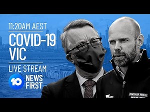 Victoria COVID-19 Virus Update LIVE | 10 News First