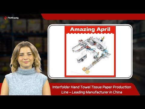 Interfolder Hand Towel Tissue Paper Production Line - Leading Manufacturer in China