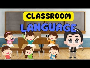 Classroom Language for Kids | Fun & Easy English | Educational Channel
