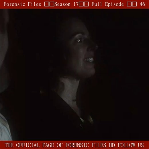 Forensic Files ♦️Season 17♦️ Full Episode 💥💥 46 | Forensic Files HD