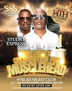 GOOD VIBRATION @muscleheadsaxon BIRTHDAY CELEBRATION #SEPTEMBER 14TH 2 ROOMS OF EXCITEMENT #SILKS NIGHT CLUB LIMITED £15 TICKETS AVAILABLE LINK IN THE BIO OR PAPER TICKETS: 07949457355 | Saxon Sound System