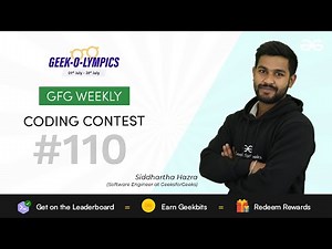 GFG Weekly Coding Contest - 110 Post Analysis | GeeksforGeeks Practice