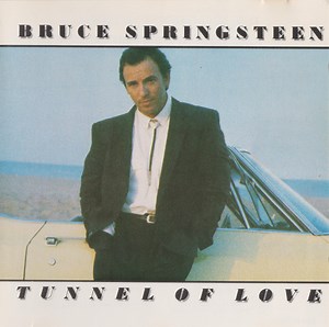 Bruce Springsteen - Tunnel Of Love