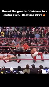 One of the greatest finishers to a match ever. - Backlash 2007 | SportsSpeed Wrestlings