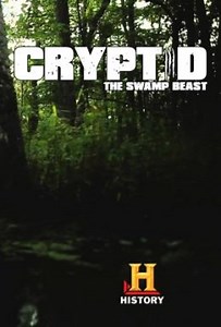 Cryptid: The Swamp Beast (сериал, 2014, 1 сезон) — Фильм.ру