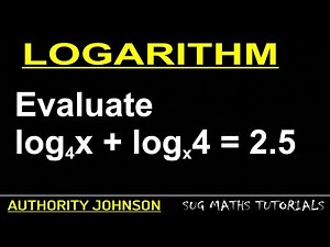 How to solve logarithmic equations: Evaluate logx base 4 + log4 base x = 2.5