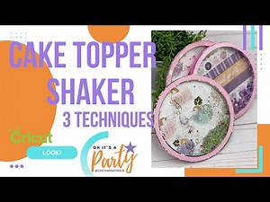 Paso a Paso de Cómo Hacer Cake Topper Shaker