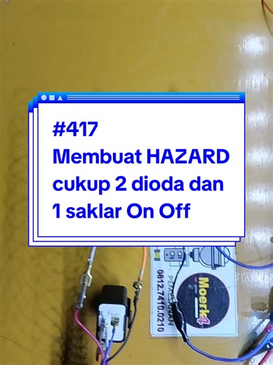 Membuat Flasher Menggunakan Dioda 2A dan Saklar On Off