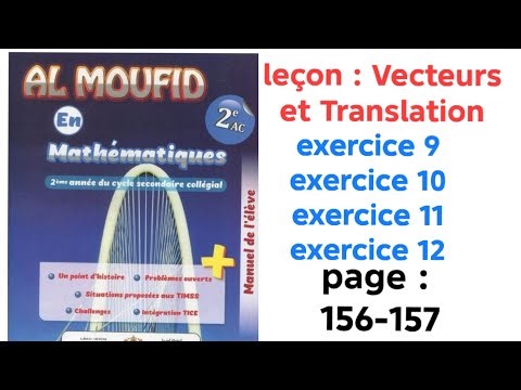 Correction des exercices 9,10,11 et 12 page 156,157 al moufid en maths 2AC | ordre et opérations