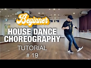 House Dance Tutorial | Basic Moves Choreography For Beginners 19
