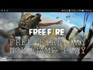 Free fire try now game play