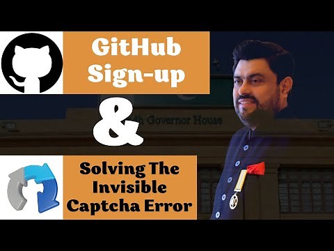 Easy GitHub Sign Up & Solving the Invisible Captcha Puzzle| GitHub Sign Up Tutorial