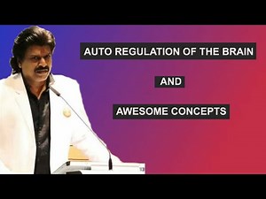 AUTO-REGULATION OF THE BRAIN AND AWESOME CONCEPTS