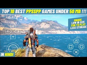 Top 10 Best PPSSPP (PSP) Games Under 50 MB | All TESTED