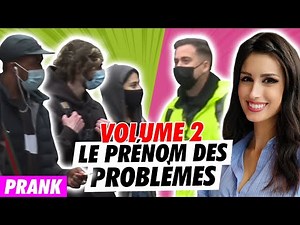 LE PRENOM DES PROBLEMES VOLUME 2 ! PRANK !!!