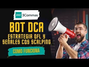 3commas Bot 🤖 DCA Estrategia QFL y Señales CQS Scalping 📡 Como funciona❓