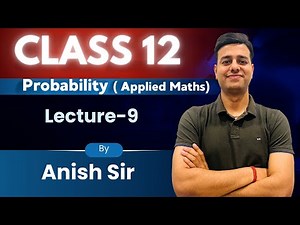🎥 **Probability – Class 12 Applied Maths | Part 9: Questions on Probability Distribution**