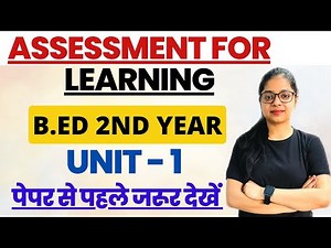 Assessment For Learning | Bed 2nd Year | MDU/CRSU | By Rupali Jain | Unit-1