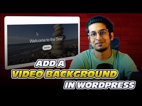 How to Add a Video Background in WordPress (No Plugin Required)