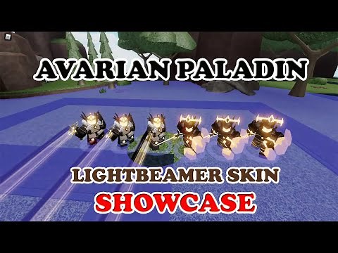 Avarian Paladin The Lightbeamer Skin Showcase || TOWER BLITZ - ROBLOX