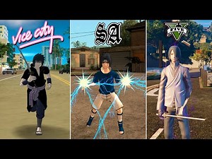 Sasuke in GTA Games (Evolution)
