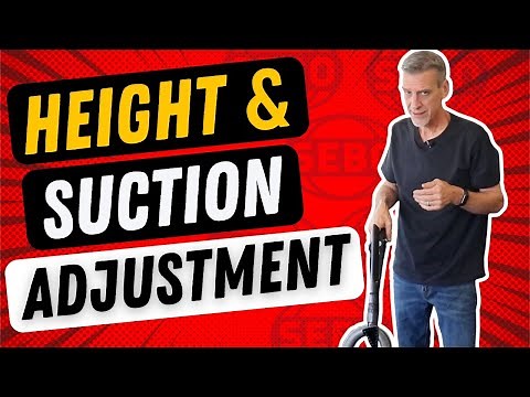 SEBO Felix Vacuum Cleaner Tips | Height & Suction Adjustment