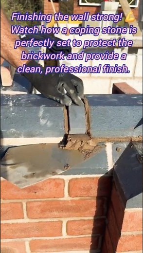 Setting a Coping Stone on a Brick Wall | Professional Bricklaying Technique