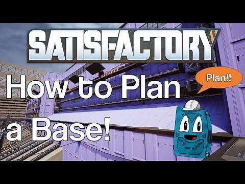 Satisfactory How I Plan My Bases