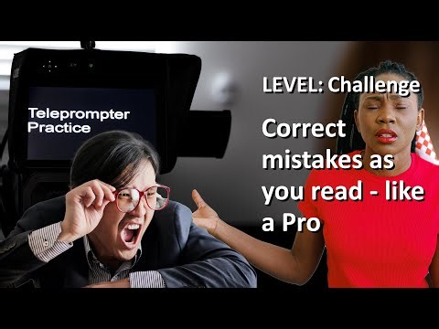 Teleprompter Practice - Challenge - Correct mistakes whilst you read!