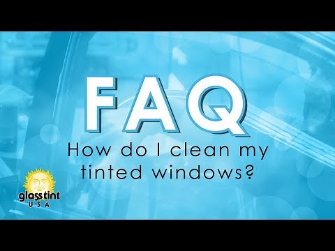 How do I clean my tinted windows? - Glass Tint USA