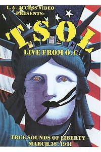 T.S.O.L. - Live From O.C.
