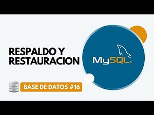 BACKUP Y RESTAURACIÓN DE BASE DE DATOS EN MYSQL WORKBENCH l SQL - BASE DE DATOS #16