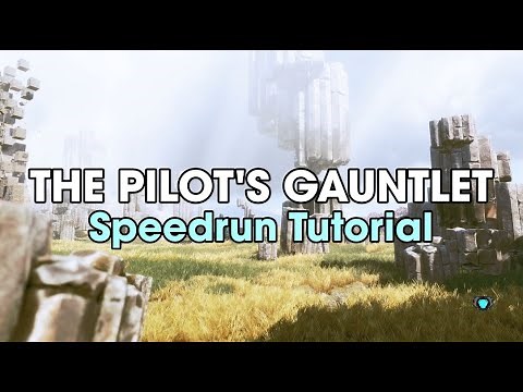 [NEW] The Pilot's Gauntlet Speedrun Tutorial | Titanfall 2 Any%
