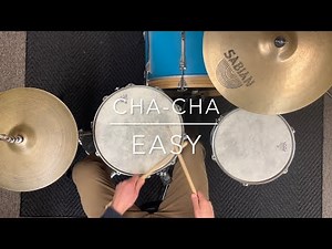 How To Play A Cha Cha on Drum Set