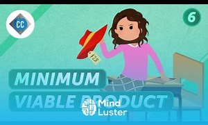 Mind Luster - Learn Minimum Viable Product and Pivoting Crash Course Business Entrepreneurship 6