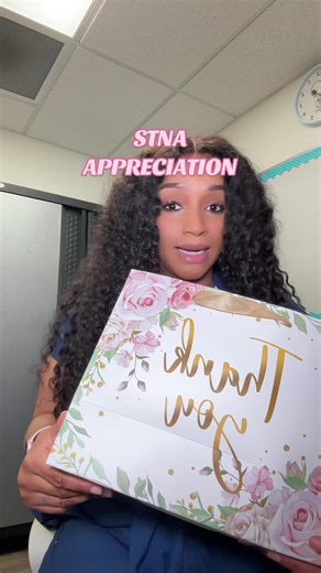 STNA Appreciation: Honoring My Hardworking Girls