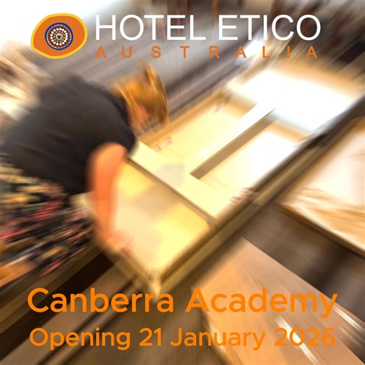 Only a few days until the opening of the new Hotel Etico Australia Canberra Academy! | Hotel Etico Australia