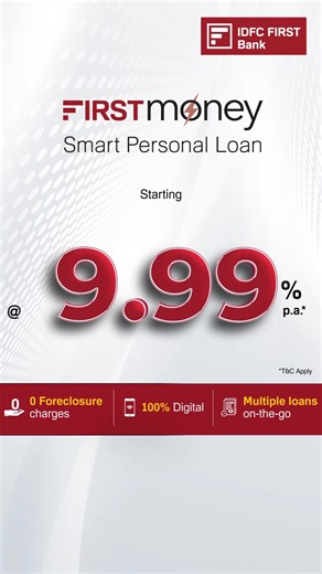 45K views | Loans that fit your life Not the other way around. FIRSTmoney lets you repay early ⏩with zero foreclosure fee  | IDFC FIRST Bank | Facebook
