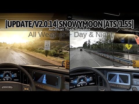 V2.0.14 [Snowy Moon] New Lighting Improvements "All Testing" for American Truck Simulator. [1.55]