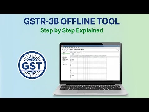 GSTR-3B Offline Utility क्या है? | Excel से GSTR-3B कैसे भरें | Step by Step पूरी जानकारी !