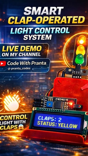 Smart Clap Operated Light Control System Using Arduino #arduino #shorts #Codewithpranta #engineering
