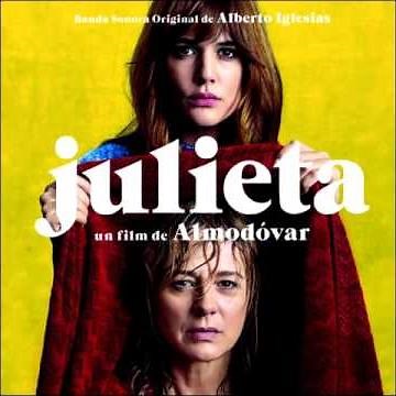 01 La tela roja - Julieta Soundtrack by Alberto Iglesias