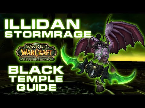 ILLIDAN Stormrage in depth Guide TBC Classic // Talk the Tactics - Black Temple