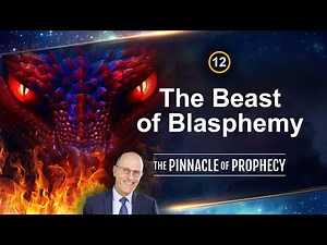 Ep12: The Beast of Blasphemy - Doug Batchelor