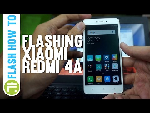 Tutorial Flashing Xiaomi Redmi 4A
