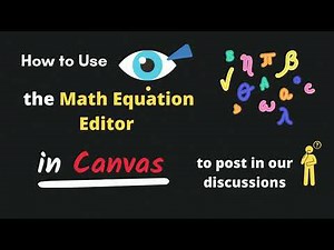 How to use the Math equation editor in Canvas