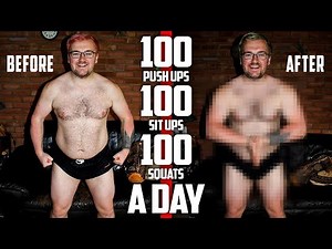 100 Push-Ups, 100 Sit-Ups and 100 Squats A DAY for 30 Days and This Is The Result