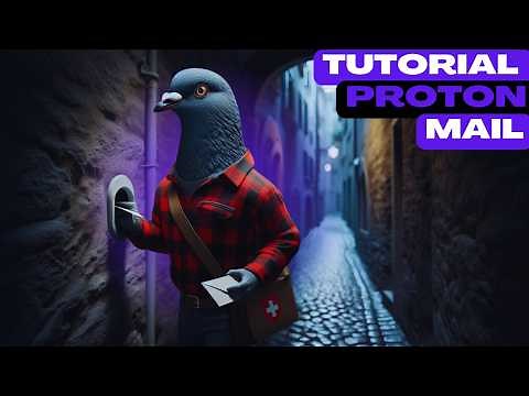 ✉️🔒 Exclusive PROTON MAIL Tutorial: The Best Way to Get Started and Use Its Main Functions!